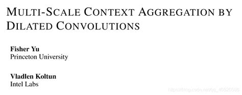 目标分割三dilated Convolutions讲解multi Scale Context Aggregation By