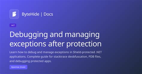 Shield Stacktrace Debugging Net Debug Protected Applications