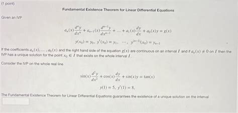 Solved 1 Point Fundamental Existence Theorem For Linear