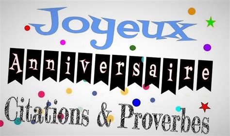 21 Joyeux Anniversaire Citation Anniversaire