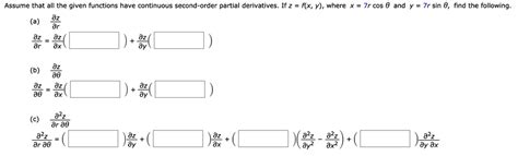 Solved Assume That All The Given Functions Have Continuous Second Order Partial Derivatives If