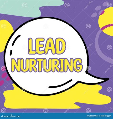 Inspiration Showing Sign Lead Nurturing Business Approach Method Of Building A Relationship