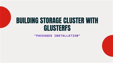 1 Glusterfs Package Installation Youtube