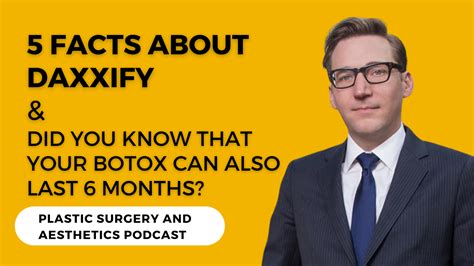 5 Facts About Daxxify The Latest Fda Approved Botulinum Toxin 5 Will Shock You Plastic