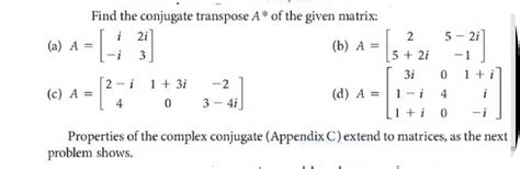 Answered Find The Conjugate Transpose A Of The… Bartleby