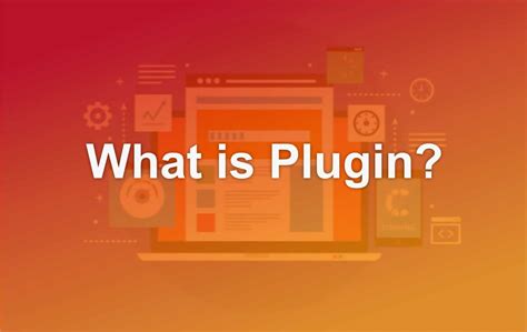 What Is Plugin Functions And Benefits Matob