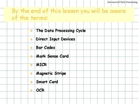 Commercial Data Processing Lesson 2 The Data Processing
