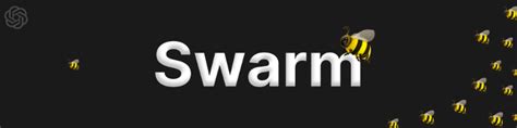 swarm：openai多智能体编排教育框架 golang学习网