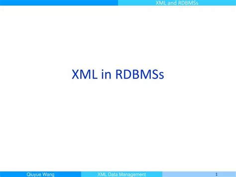 Ppt Xml In Rdbmss Powerpoint Presentation Free Download Id6948275