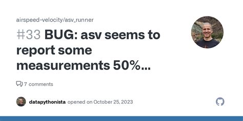 Bug Asv Seems To Report Some Measurements 50 Lower Than The Actual Time · Issue 33 · Airspeed