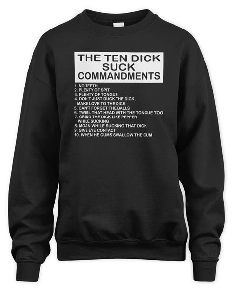 The Ten Dick Suck Commandments Sweatshirt Senprints