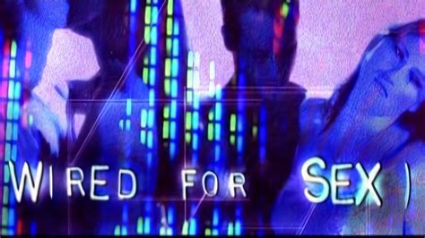 Wired For Sex Tv Time