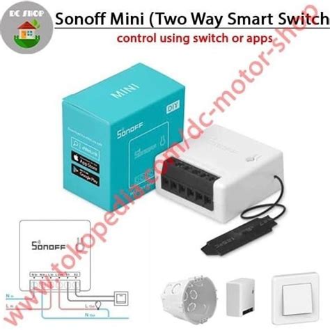 Jual Sonoff Mini Two Way Smart Switch Control From Switch And Apps