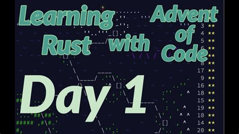 Advent Of Code 2021 Rust Language Day 1 Youtube