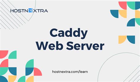Caddy Module Learn By Hostnextra