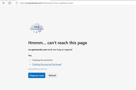 unable to open ticket page spiceworks support spiceworks community