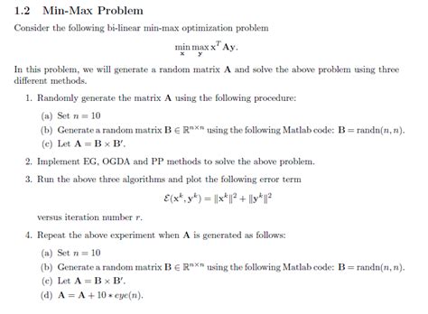 Solved 12 Min Max Problem Consider The Following Bi Linear