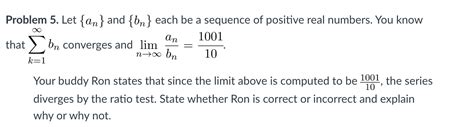 Solved Problem 5 Let An And Bn Each Be A Sequence Of Chegg Com