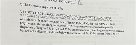 D The Following Sequence Of DNA A Chegg Com