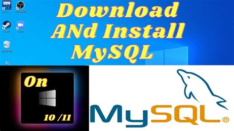 How To Download Mysql Mysql Download And Install Windows 10 Mysql