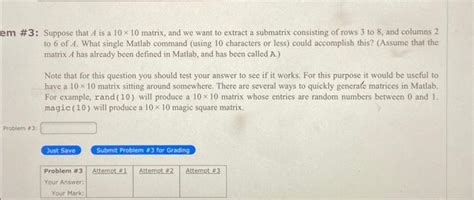 Solved Suppose That A Is A Matrix And We Want To Chegg Com