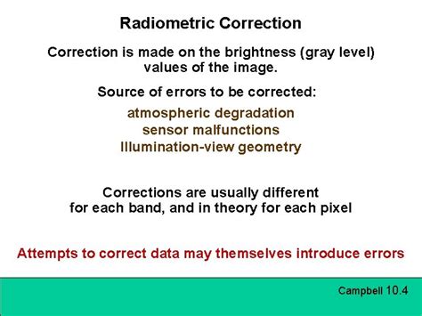 Class 8 Radiometric Corrections Sensor Corrections Atmospheric Corrections