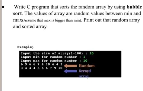 SOLVED Write A C Program That Sorts A Random Array Using Bubble Sort