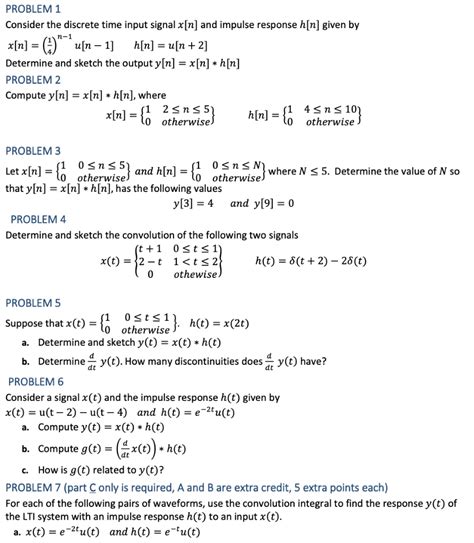 Problem 1 Consider The Discrete Time Input Signal