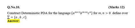 Solved Qno10 Marks 12 Construct Deterministic Pda For