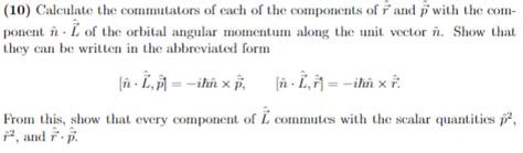 solved 10 calculate the commutators of each of the