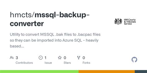 Github Hmctsmssql Backup Converter Utility To Convert Mssql Bak Files To Bacpac Files So