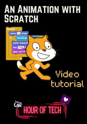 Hour Of Tech Create An Animation With Scratch By Human Curiosity