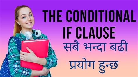 If Clause The Conditional In Nepali Most Common Structure For