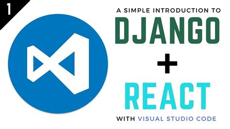 إنشاء تطبيق ويب متكامل باستخدام django و react بايثون العربي