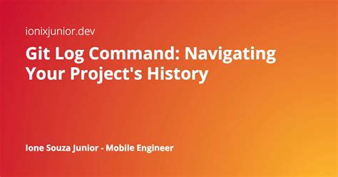 git log command navigating your project s history