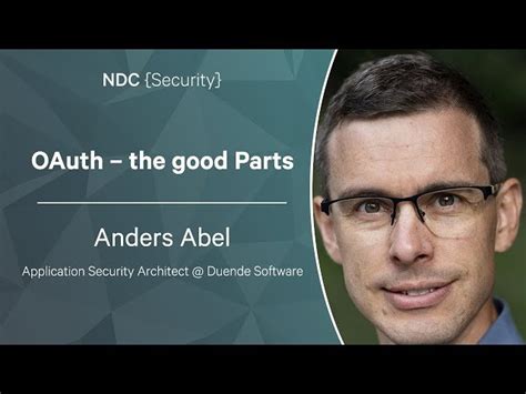 Ndc Conferences Talk Oauth The Good Parts From Ndc Conferences