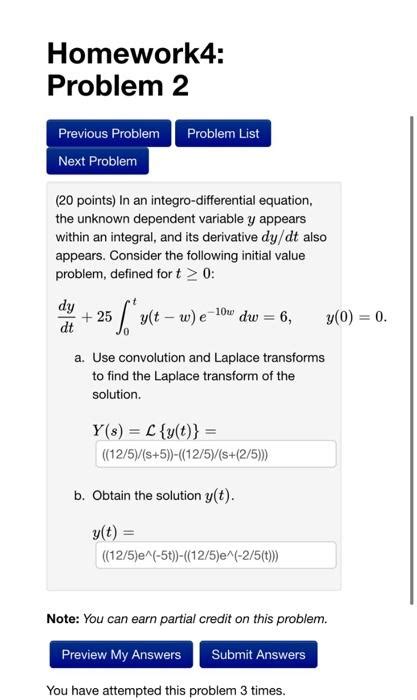 Solved 20 Points In An Integro Differential Equation The