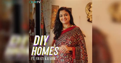 diy homes a tour of swati kaushik s history inspired home lbb