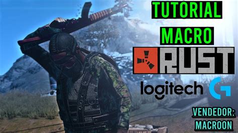 Tutorial Macro Rust 1ms Mouses Logitech Download Lifetime Youtube
