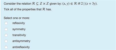 Solved Consider The Relation RZZ Given By X Y R Iff Chegg Com