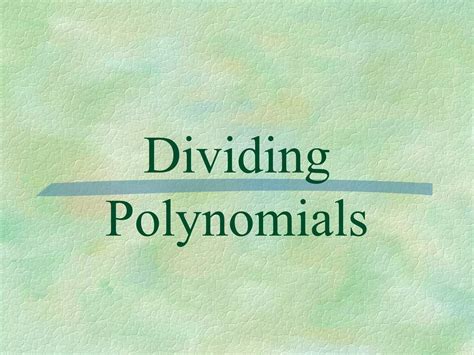 Division Of Polynomials Ppt