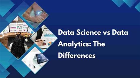 Data Science Vs Data Analytics The Differences Iabac