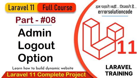 Laravel 11 Full Course 08 Admin Logout Option Youtube