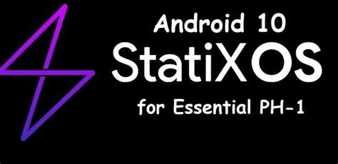 Android Statixos For Essential Phone Ph