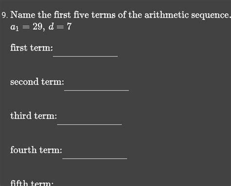 [answered] 9 name the first five terms of the arithmetic sequence a 29