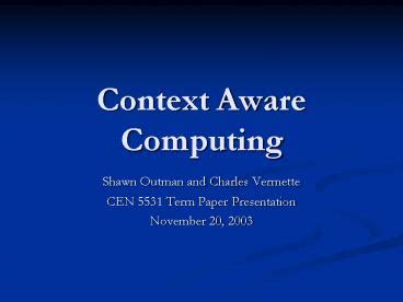 Context Aware Computing Presentation Free To View