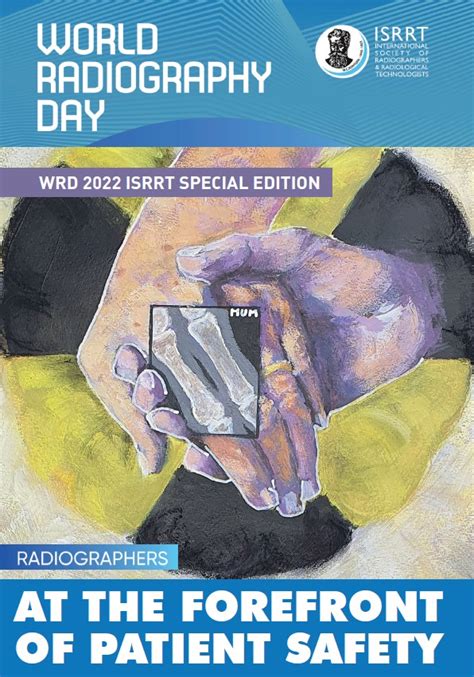 World Radiography Day Isrrt World Radiography Day Isrrt
