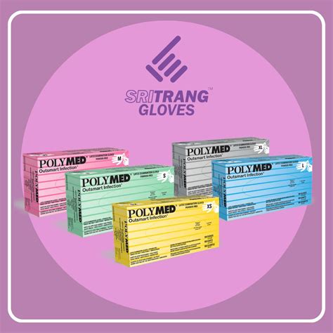 Polymed® Is A Powder Free Multi Layered Latex Glove That Combines The