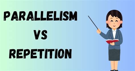 Parallelism Vs Repetition Whats The Difference