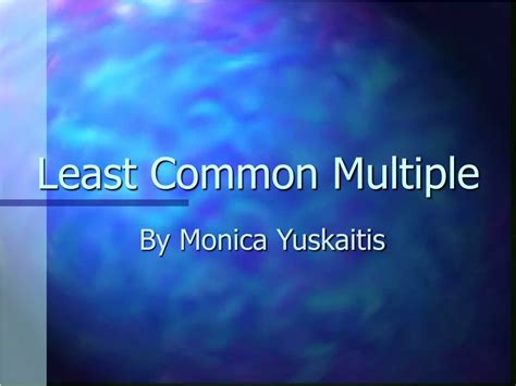 PPT Least Common Multiple PowerPoint Presentation Free Download ID 8827105